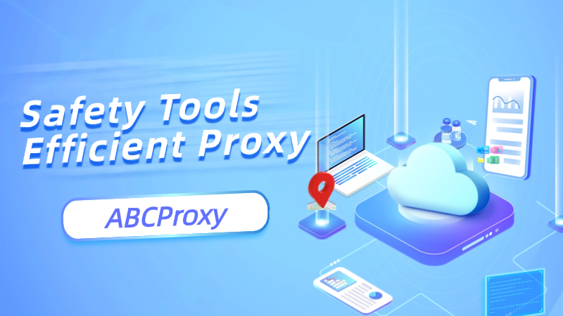 Reliable and affordable global proxy services: ABCProxy