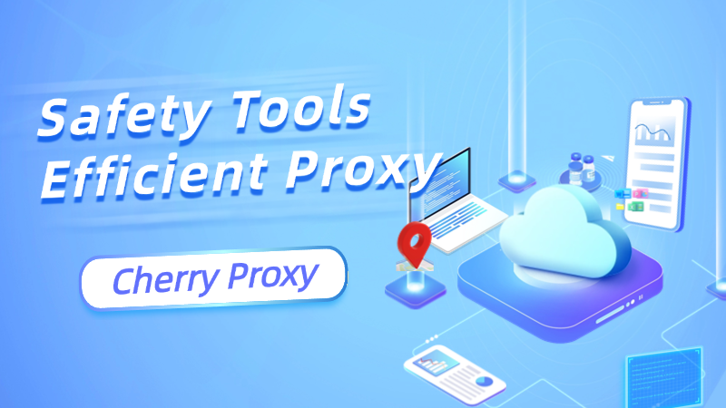 Highly Useful Residential Proxy Cherry Proxy