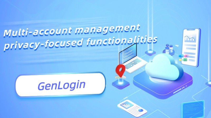 GenLogin Browser Test 2025: Features, Drawbacks, and Real User Insights