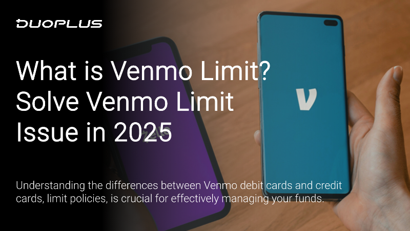 What is Venmo Limit? How to Solve Venmo Limit Issues in 2025?
