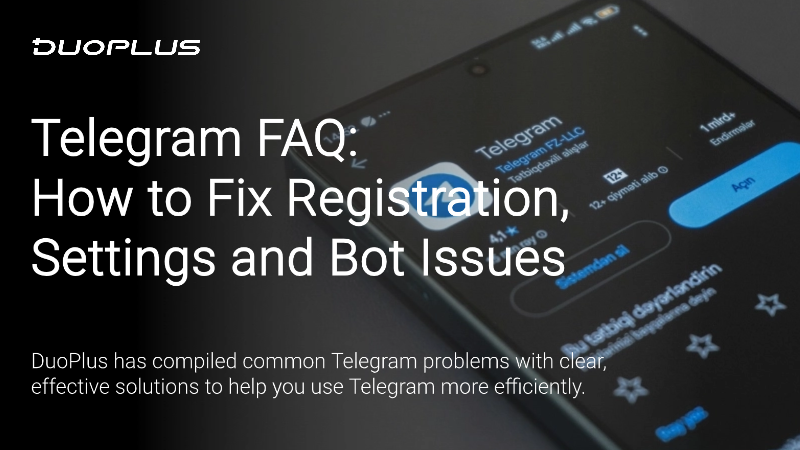 Telegram FAQ: How to Fix Registration, Settings and Bot Issues